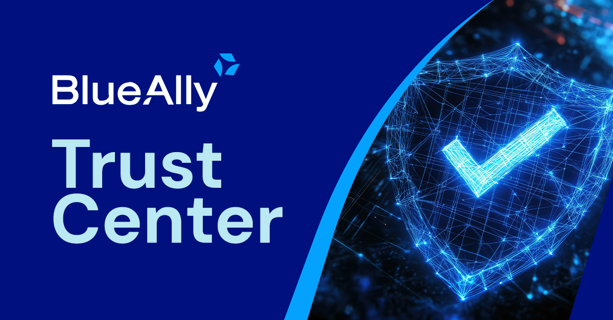 BlueAlly Trust Center | Powered by SafeBase